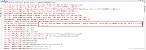 Spark中读取文件error While Running Command To Get File Permissions Ioexception Null
