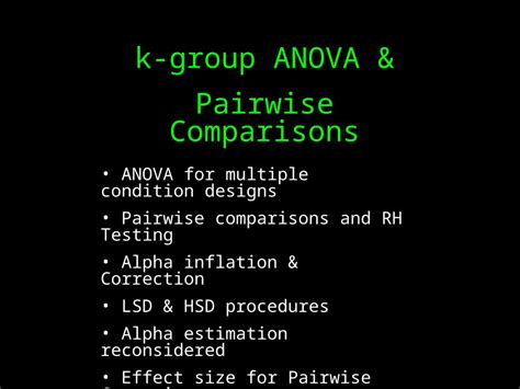 Ppt K Group Anova And Pairwise Comparisons Anova For Multiple Condition