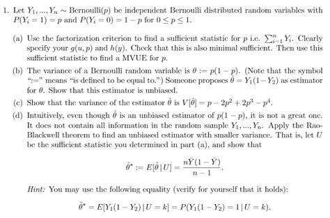 Solved 1 Let Y1 Yn ~ Bernoulli P Be Independent