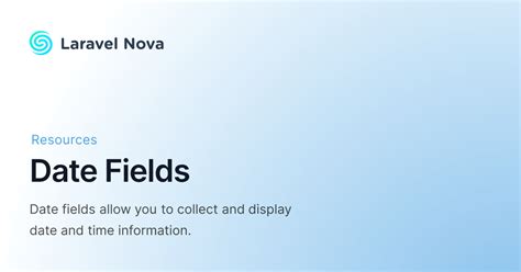 Date Fields Laravel Nova