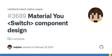Material You Component Design · Issue 3689 · Callstackreact Native
