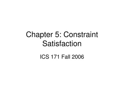 Ppt Chapter 5 Constraint Satisfaction Powerpoint Presentation Free Download Id3364921