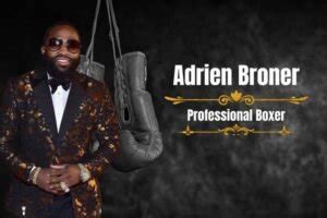 Adrien Broner Net Worth 2026 Boxing Legends Fortune Revealed