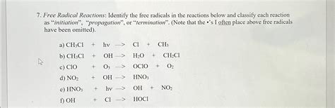 Solved Free Radical Reactions Identify The Free Radicals In Chegg