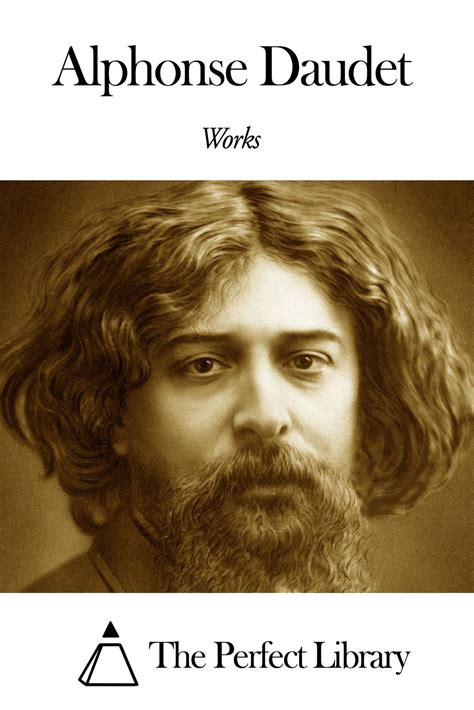 Works Of Alphonse Daudet Ebook By Alphonse Daudet Epub Rakuten Kobo