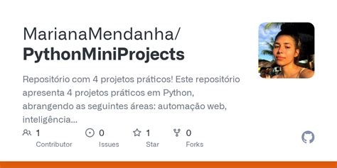 Github Marianamendanha Pythonminiprojects Reposit Rio Projetos Pr Ticos Este