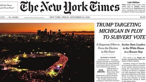 New York Times Washington Post Front Pages Blast Trump Election Challenge