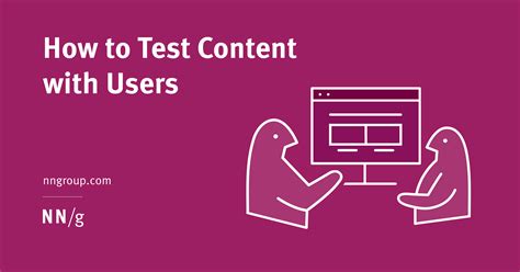 Testing Content With Users