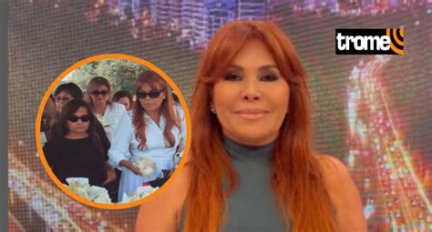 Magaly Medina Comparte Emotivo Video De Lo Que Fue Su Ltimo Adi S A Su Padre Hasta Que Nos