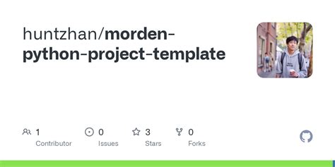 Github Huntzhanmorden Python Project Template