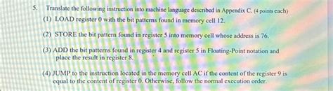 Solved 5 Translate The Following Instruction Into Machine