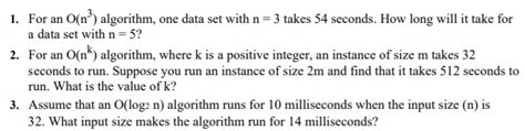 Solved 1 For An O N Algorithm One Data Set With N 3 Chegg Com