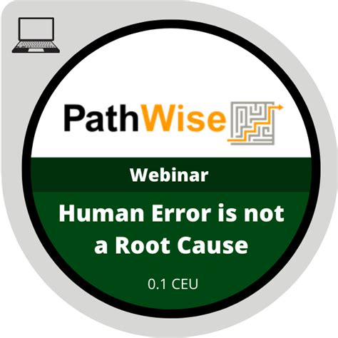 Human Error Is Not A Root Cause Webinar Credly
