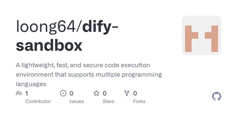 Github Loong64dify Sandbox A Lightweight Fast And Secure Code Execution Environment That