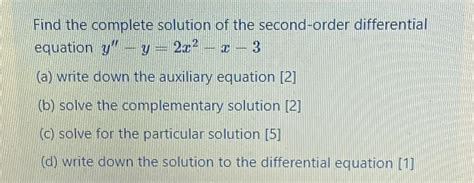 Solved Find the complete solution of the second-order | Chegg.com