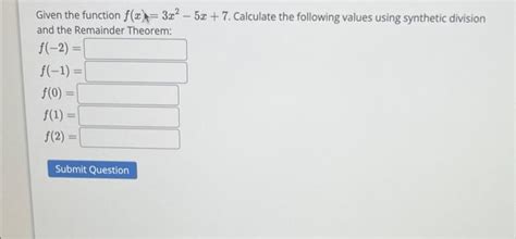 Solved Given The Function F X 3x25x 7 Calculate The Chegg Com