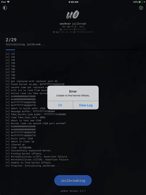 Unable To Find Kernel Offsets Ios 1112 Unc0ver 431 · Issue 1926