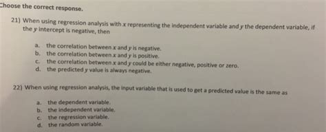Solved When Using Regression Analysis With X Representing Chegg