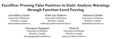 论文阅读：fuzzslice Pruning False Positives In Static Analysis Warnings