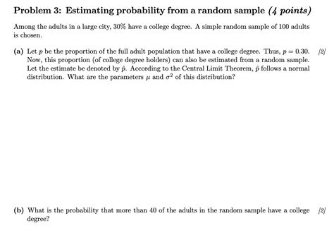 Solved Problem Estimating Probability From A Random Chegg