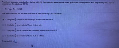 Solved A Number Is Selected At Random From The Interval