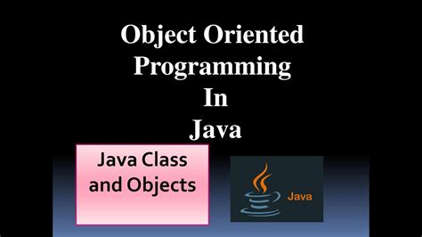 Java Oops Concepts Classes Objects In Java Youtube