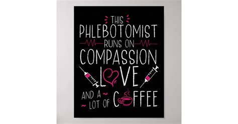 Phlebotomist Phlebotomy This Phlebotomist Runs On Poster Zazzle