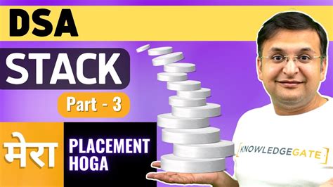 🛑lecture 7 Stack Part 3 Data Structure And Algorithm Mera