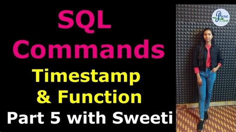 Purecss On Linkedin Sql Commands Part 5 Timestamp And Function