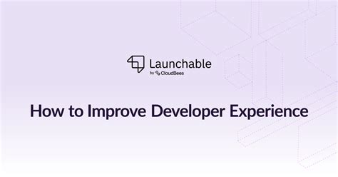 how to improve developer experience