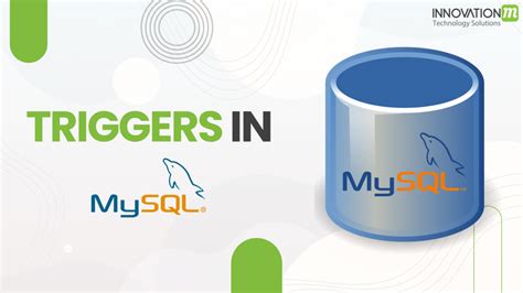 Triggers In MySQL InnovationM Blog