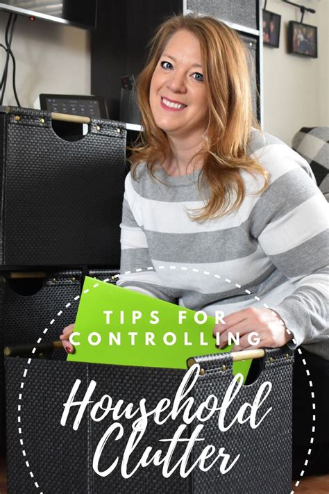 Tips For Controlling Household Clutter Household Clutter Clutter