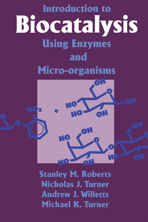 Introduction To Biocatalysis Using Enzymes And Microorganisms Desertcart India