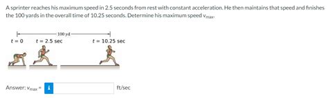 answered a sprinter reaches his maximum speed in… bartleby