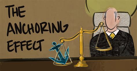 What Sentence Would You Give Watch For The Anchoring Bias Outsmarting Implicit Bias A