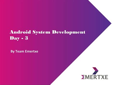 Embedded Android System Development Part Iii Ppt