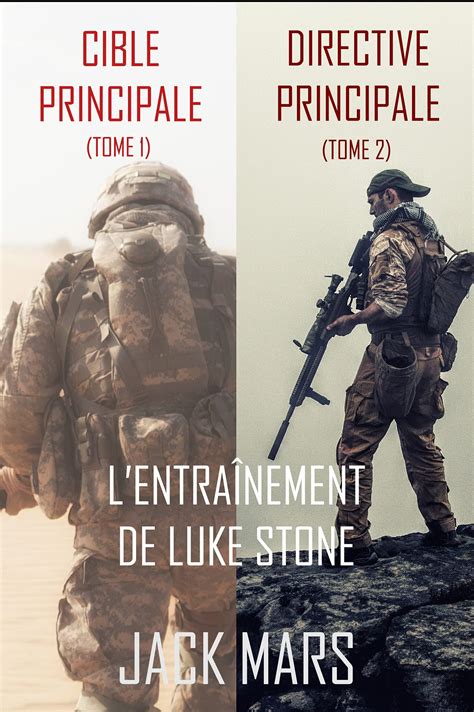 Pack De Thrillers Dentraînement De Luke Stone Tomes 1 Et 2 By Jack