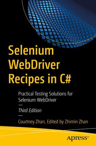 Selenium Webdriver Recipes In C Practical Testing Solutions For