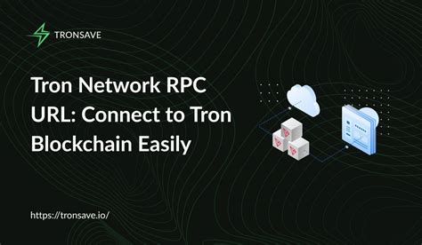 Tron Network Rpc Url Connect To Tron Blockchain Easily Tronsave Blog Tron Energy And
