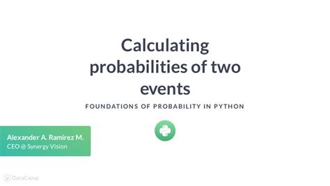 PPT Calculating Probabilities Of Two Events F OUN DATION S OF P PowerPoint Presentation