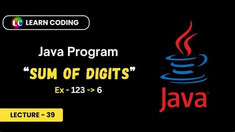 Java Program To Find Sum Of Digits Learn Coding Youtube