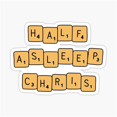 Half Asleep Chris Sticker By Guongandhshop Redbubble