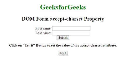 Html Dom Form Acceptcharset Property Geeksforgeeks