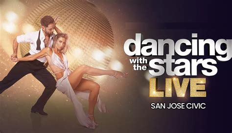 Dancing With The Stars Live 2026 Tour San Jose Civic Center San Jose