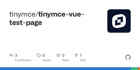 GitHub Tinymce Tinymce Vue Test Page