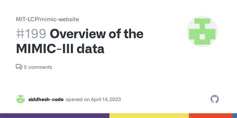 overview of the mimic iii data · issue 199 · mit lcp mimic website