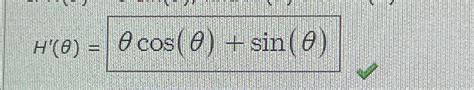 Solved H θ θcos θ Sin θ ﻿find Derivitive