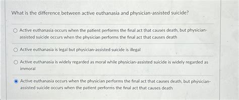 Solved What is the difference between active euthanasia and | Chegg.com