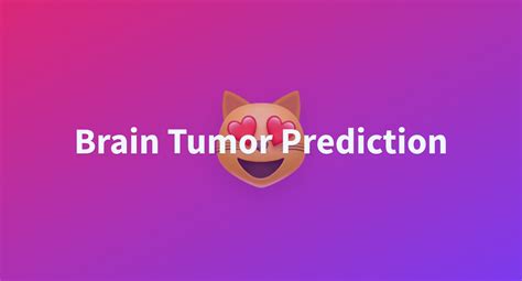 Rachman Brain Tumor Prediction At Main