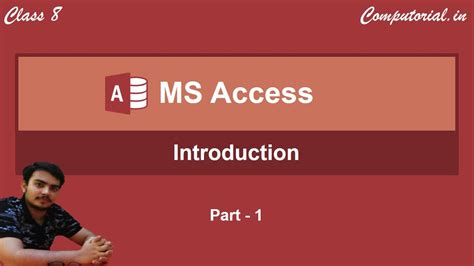 Ms Access Introduction Part 1 Class 8 Youtube